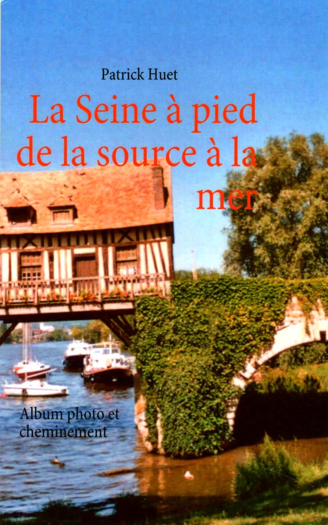 Le véritable passé des sources de la Seine | Patrick Huet